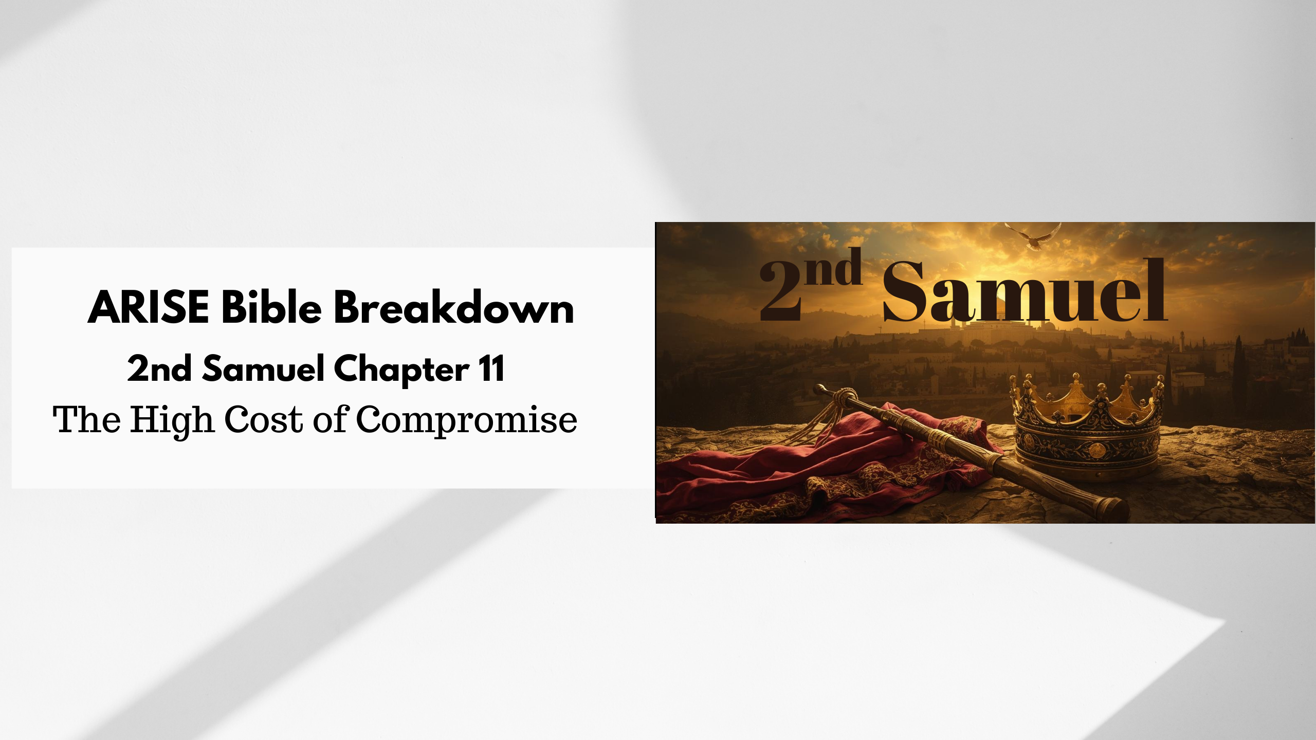 Bible Study Along: 2 Samuel 11 – ARISE